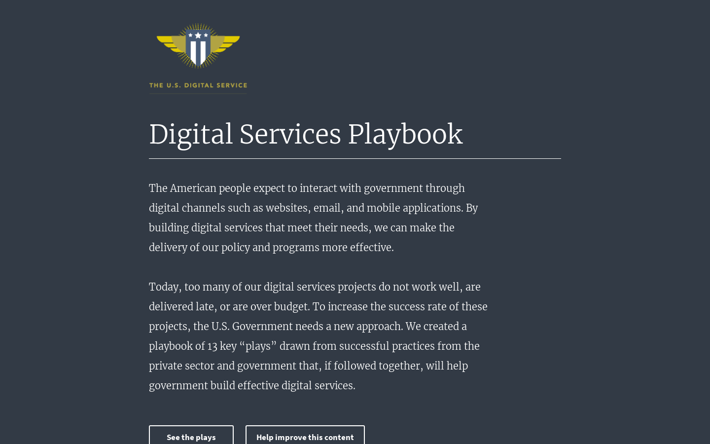 The U.S. Digital Services Playbook - Civic Tech Field Guide The U.S. Digital Services Playbook - Civic Tech Field Guide